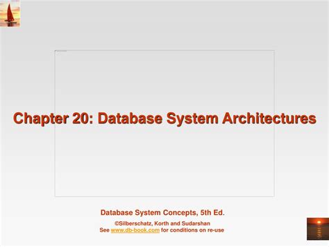 Ppt Chapter 20 Database System Architectures Powerpoint Presentation