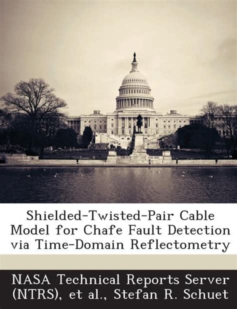 shielded twisted pair cable model for chafe fault detection via time