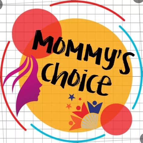Mommy Choice