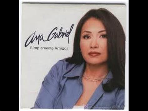 Simplemente Amigos Ana Gabriel Karaoke YouTube