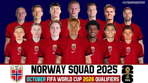 Norway Official Squad For Fifa World Cup 2026 Qualifiers Norway Squad
