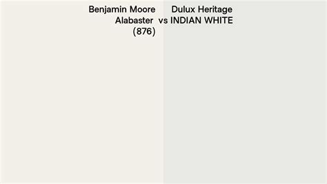 Benjamin Moore Alabaster 876 Vs Dulux Heritage Indian White Side By