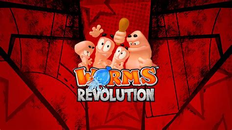 Worms Revolution поднимай свою армией червей