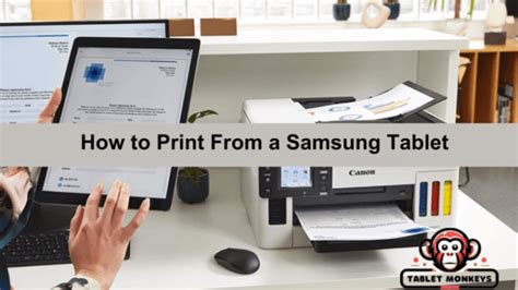 Print On The Go Easy Steps For Samsung Tablet Users