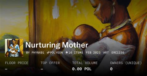 Nurturing Mother Collection Opensea