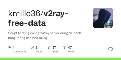 Github Kmille36v2ray Free Data Script Tự động Cài đặt V2ray Server