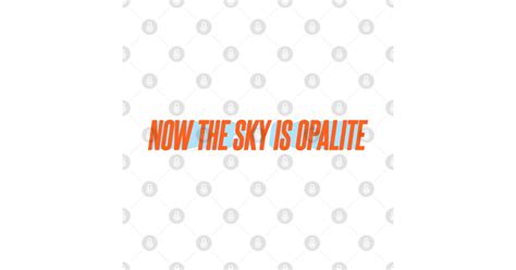 Now The Sky Is Opalite Opalite Lyrics Showgirl Era Merch Opalite