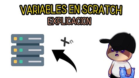 Las Variables En Scratch Explicacion Thechrisgame Youtube