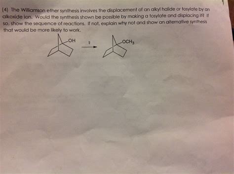 Solved The Williamson Ether Synthesis Involves The Chegg
