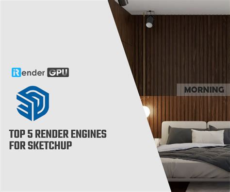 Top 5 Render Engines For Sketchup Archives Irender Cloud Rendering Service