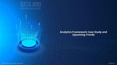 Solution 8 Analytics Framework Case Study And Upcoming Trends Studypool