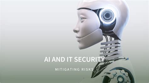 The Role Of Ai In Enhancing It Security And Mitigating Risks