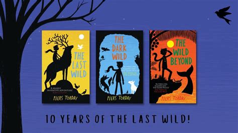 Ten Years Of The Last Wild Piers Torday