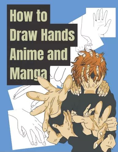 Libro Como Desenhar M Os Anime E Mang Anatomia Art Stica Parcelamento Sem Juros