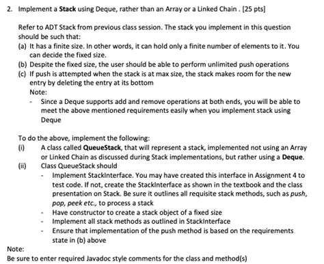 Solved 2 Implement A Stack Using Deque Rather Than An