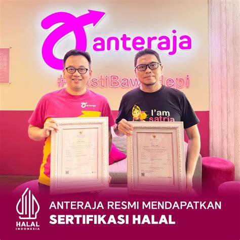 Satriayangsampaikan Anterajahalal Pakethalal Sertifikathalal Anteraja