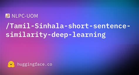 NLPC UOM Tamil Sinhala Short Sentence Similarity Deep Learning Discussions