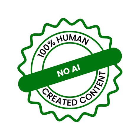 Only Human Generated Content Do Not Use Ai Tools Artificial