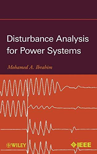 Disturbance Analysis For Power Systems Ibrahim Mohamed A