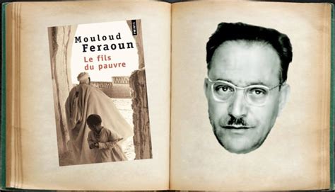 Le Fils Du Pauvre De Mouloud Feraoun Une œuvre Majeure Diaspora