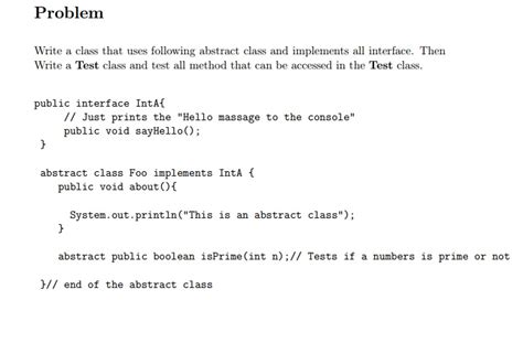 Solved Problem Write A Class That Uses Following Abstract