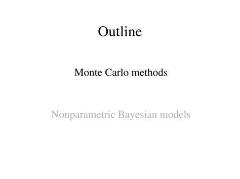 Ppt Part Iv Monte Carlo And Nonparametric Bayes Powerpoint