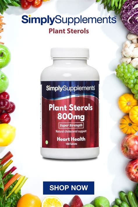 Plant Sterols Tablets 800mg Improve Cholesterol Plant Sterols