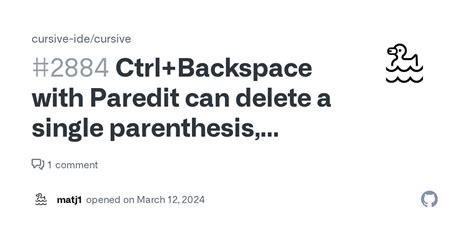 Ctrl Backspace With Paredit Can Delete A Single Parenthesis Which Unbalances Parentheses