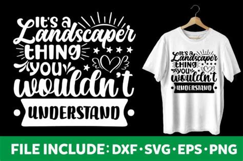 Its A Landscaper Thing T Shirt Design Graphic By Tdesignark · Creative