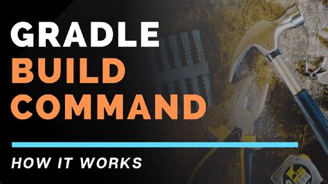 Gradle Build Command Tom Gregory