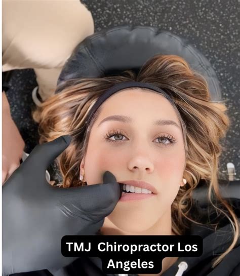 Tmj Chiropractor Los Angeles Relieve Tmj Pain With Our Chiropractor In