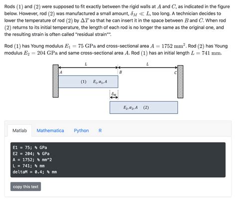 Solved Rods And Were Supposed To Fit Exactly Between Chegg Com
