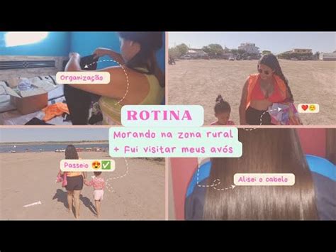 Rotina Morando Na Zona Rural Passeio YouTube