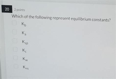 Solved Which Of The Following Represent Equilibrium