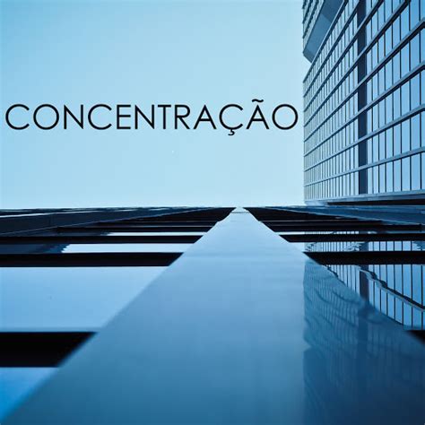 Musica Relaxante Para Estudar E Trabalhar Youtube Music