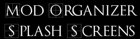 Splash Screens For Mod Organizer At Skyrim Nexus Mods And Community