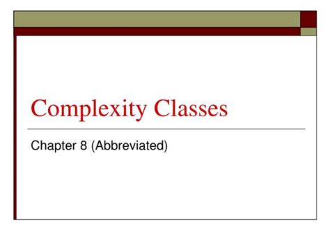 PPT Complexity Classes PowerPoint Presentation Free Download ID
