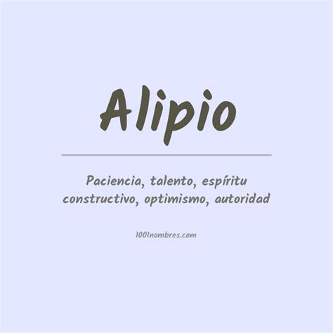 Significado Del Nombre Alipio