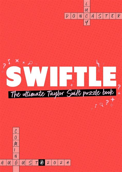 Swiftle The Ultimate Taylor Swift Puzzle Book Doncaster Lucy Uk Books