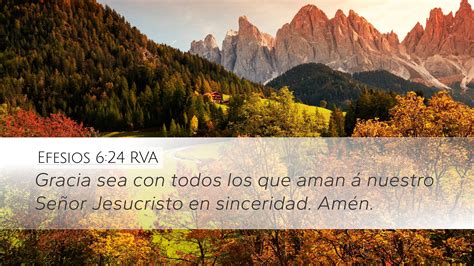 Efesios 6 24 RVA Desktop Wallpaper Gracia Sea Con Todos Los Que Aman
