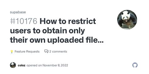 How To Restrict Users To Obtain Only Their Own Uploaded File List Supabase Discussion