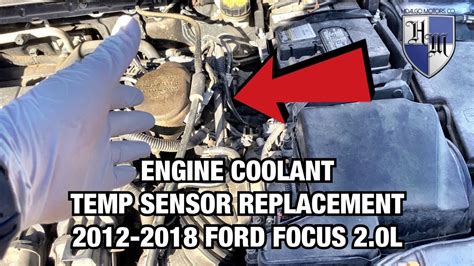 HOW TO REPLACE ENGINE COOLANT TEMPERATURE SENSOR 2012 2018 FORD FOCUS 2