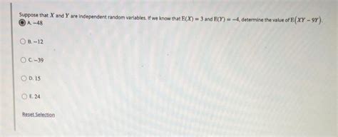 Solved Suppose That X And Y Are Independent Random Chegg