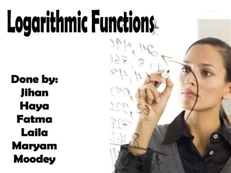 PPT Logarithmic Functions PowerPoint Presentation Free Download ID 4209815