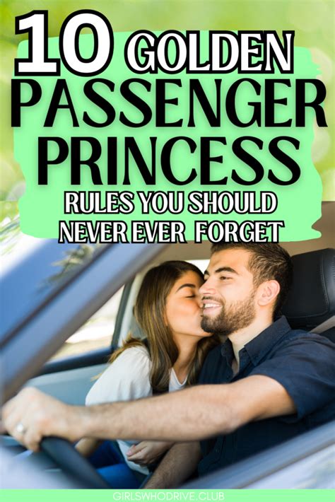 The 10 Golden Passenger Princess Rules Girls Who Drive