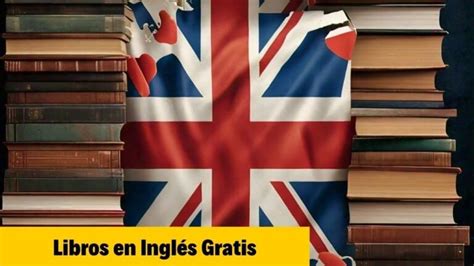 100 Libros En Inglés Pdf ¡gratis