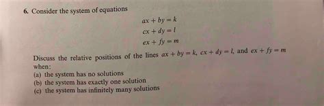 Solved Consider The System Of Equations Ax By K Cx Chegg Com