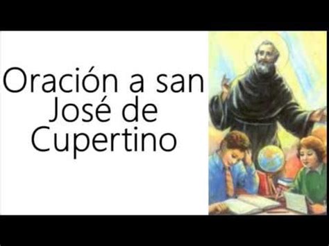 Aprende con nosotros acerca de la Oracion a San José de Cupertino para