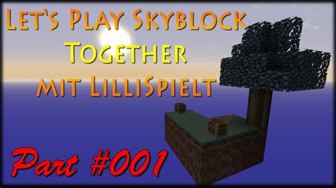 Lets Skyblock Together Part 001 Steine Klopfen Youtube