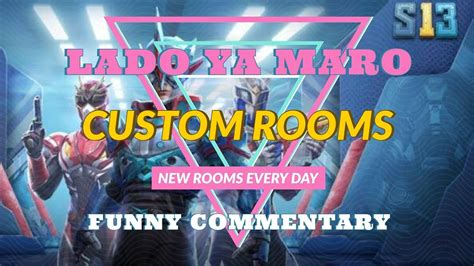 Pubg Mobile Custom Room Big Prize Pool Lado Ya Maro Youtube